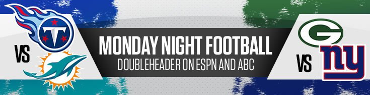 NFL Monday Night Football Doubleheader on ESPN & ABC